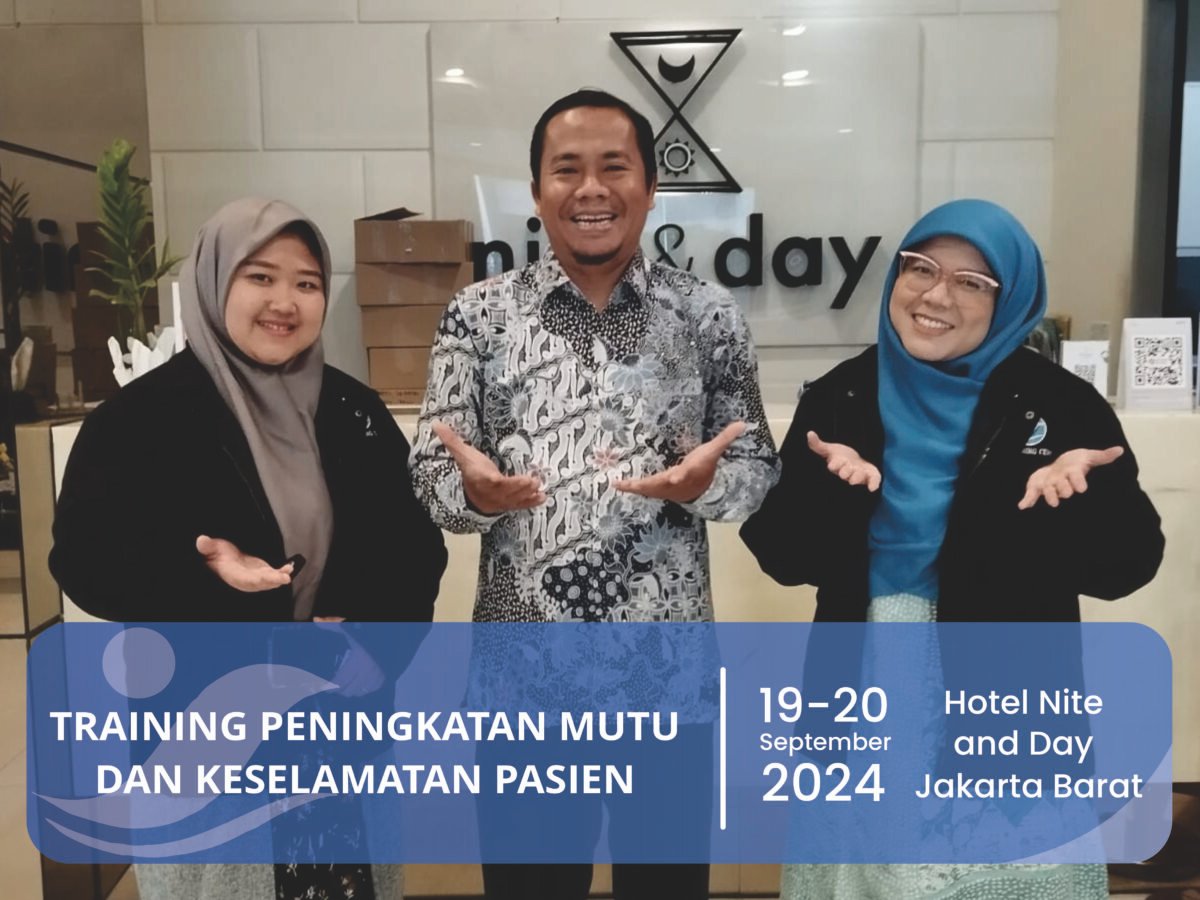 Training PMKP – Peningkatan Mutu dan Keselamatan Pasien